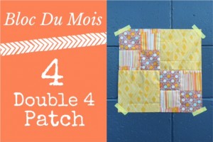 Bloc Du Mois : 12 tutoriels patchwork pour débutants