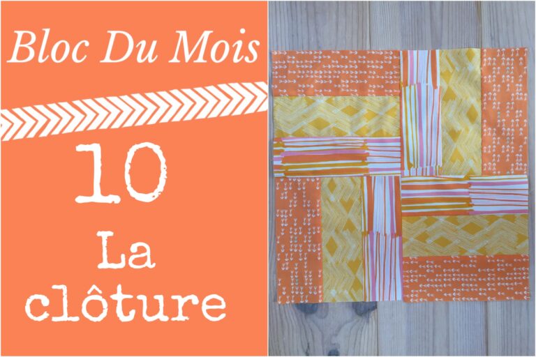 Bloc Du Mois : 12 tutoriels patchwork pour débutants